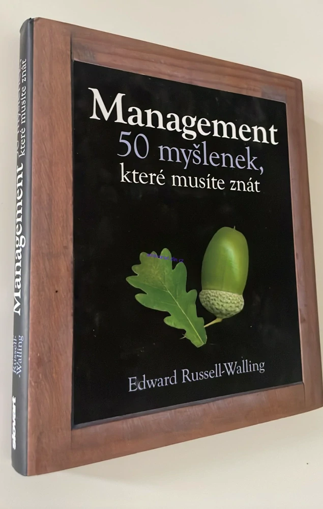 Edward Russell - Walling : Management 50 myšlenek, které musíte znát ...